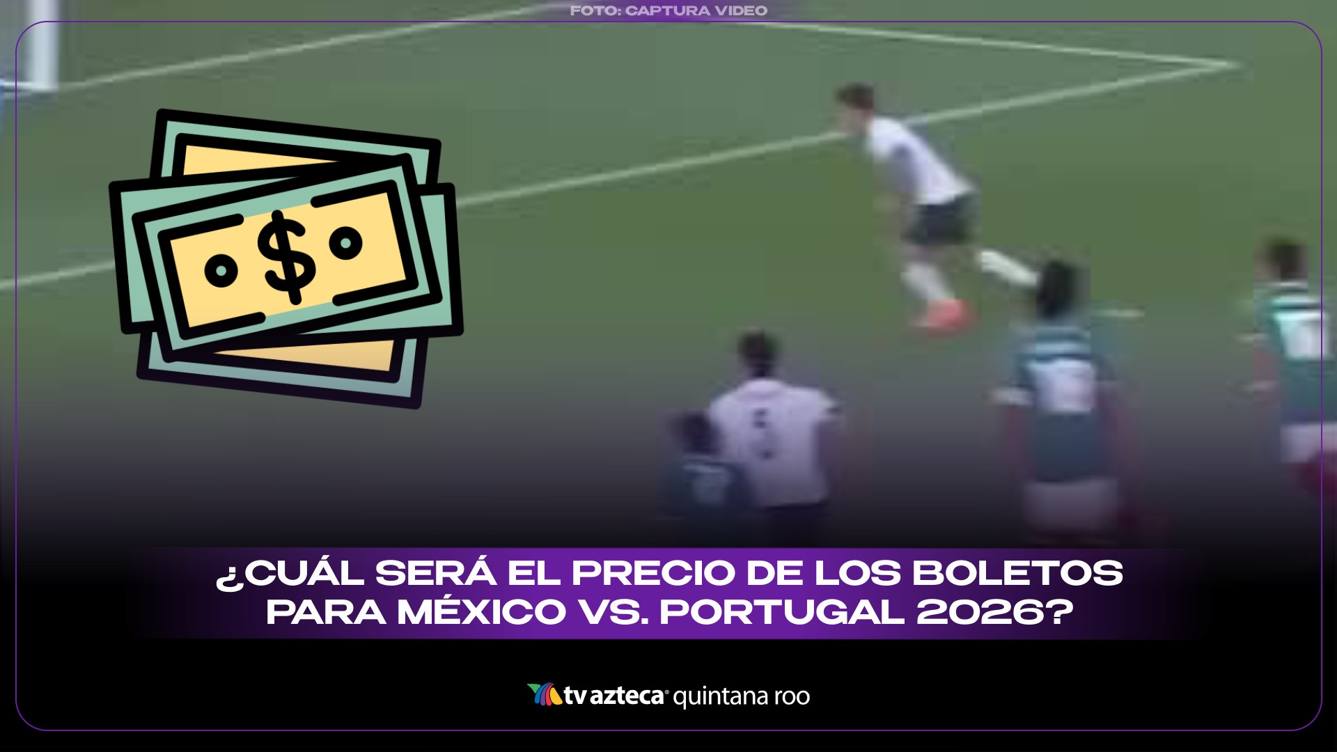 Cuál Será El Precio De Los Boletos Para México Vs Portugal 2026 Esto