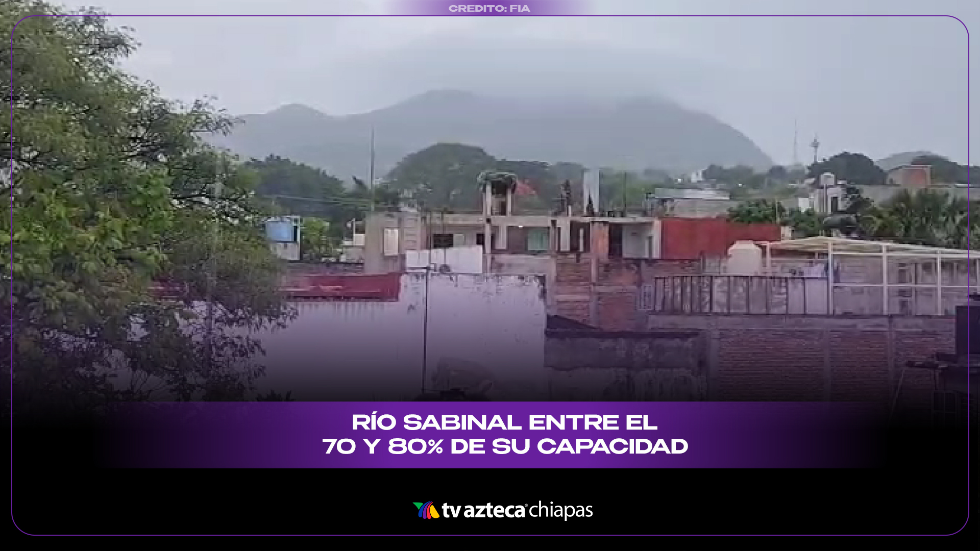 Río San Agustín se desborda en Plan de Ayala, Sabinal alcanza el 80% de ...