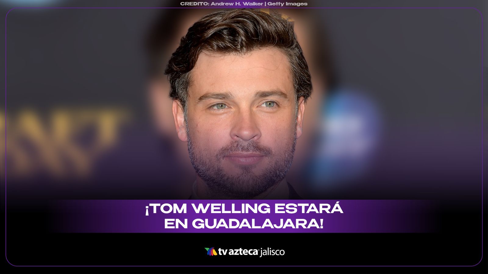 Tom Welling en Guadalajara 2026: Fechas y boletos para la Desertcon