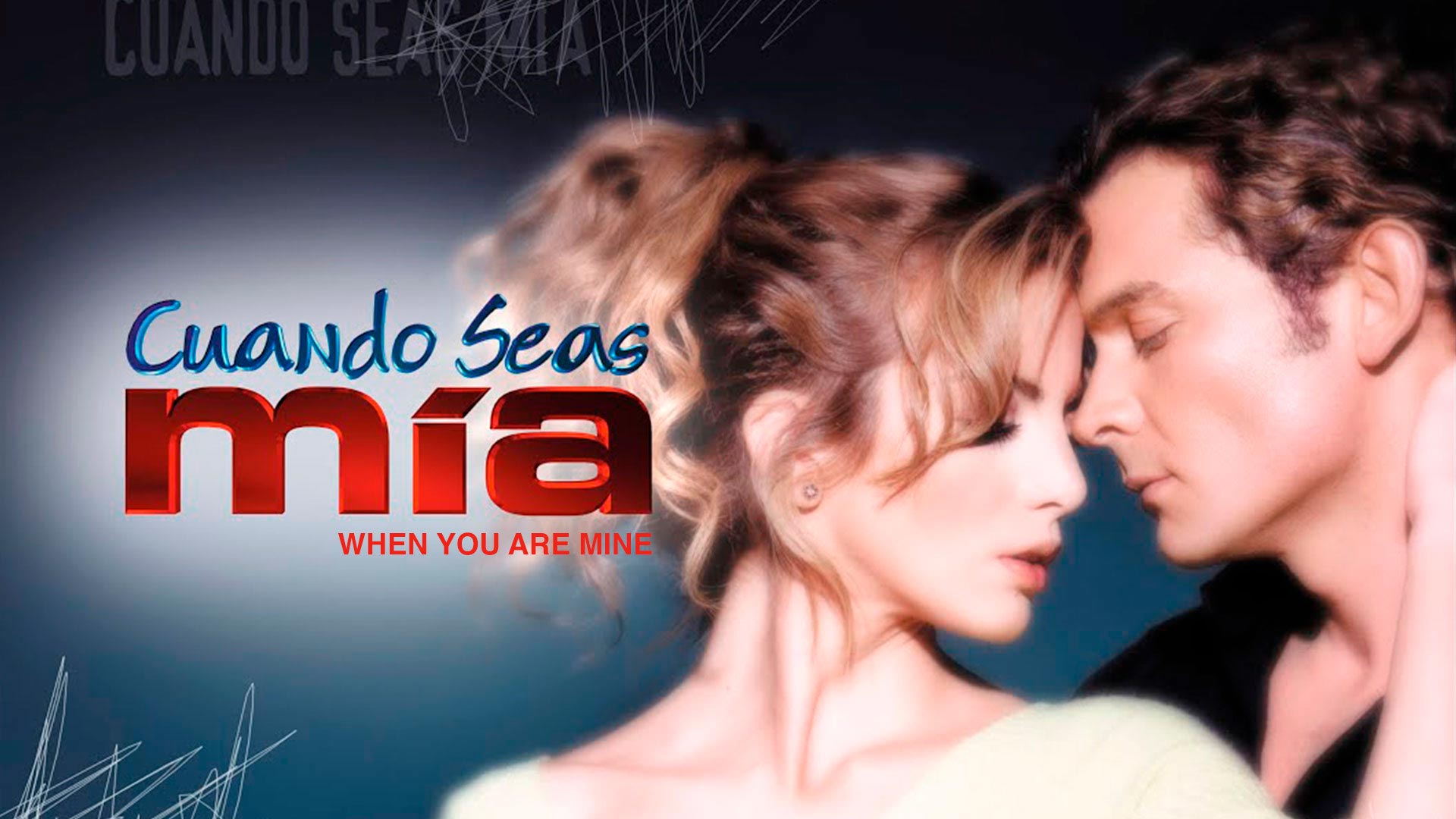 Cuando Seas Mía | Telenovelas | TV Azteca Internacional