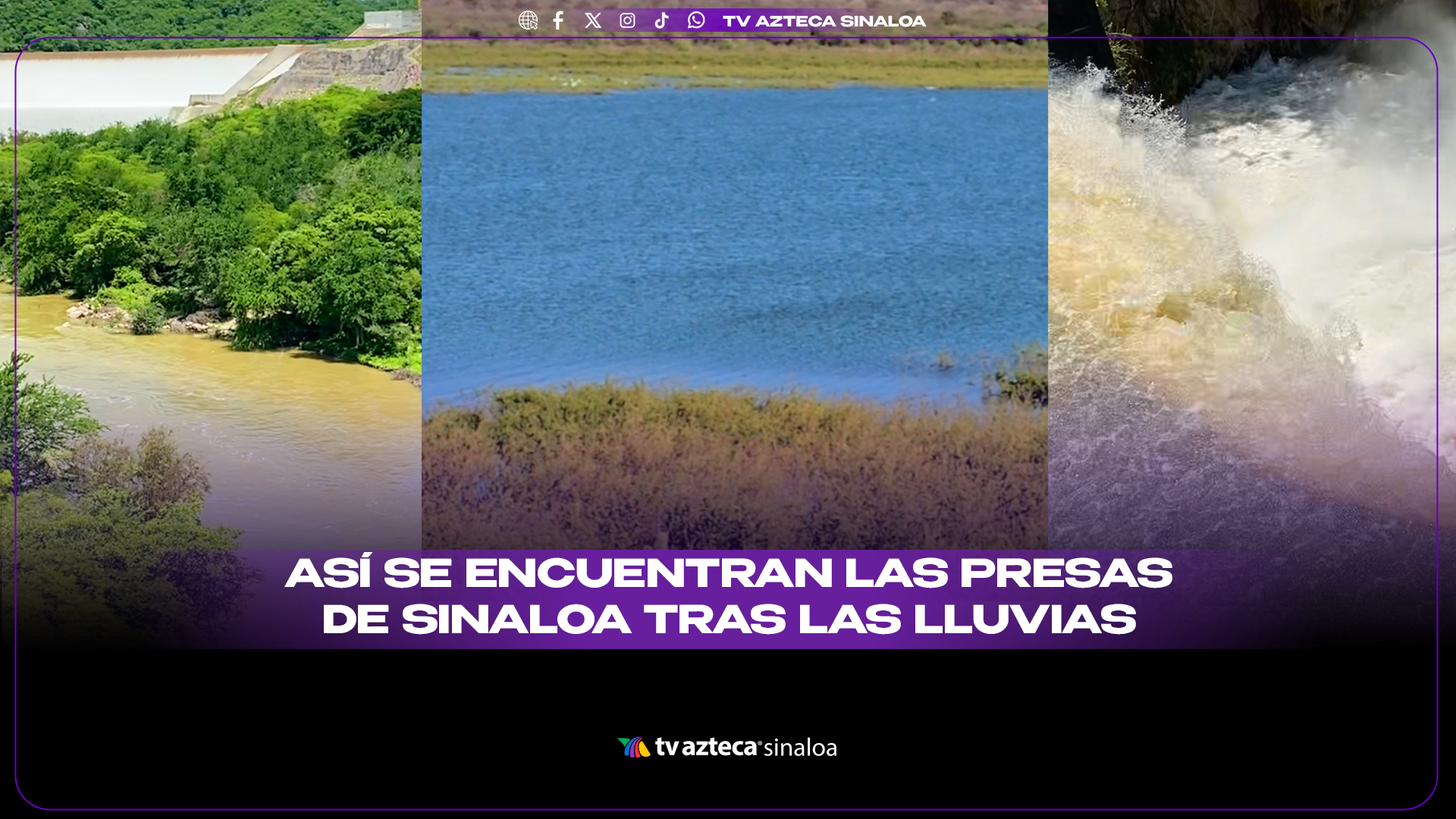 Este es el nivel de las presas de Sinaloa de hoy 26 de enero de 2026 ...