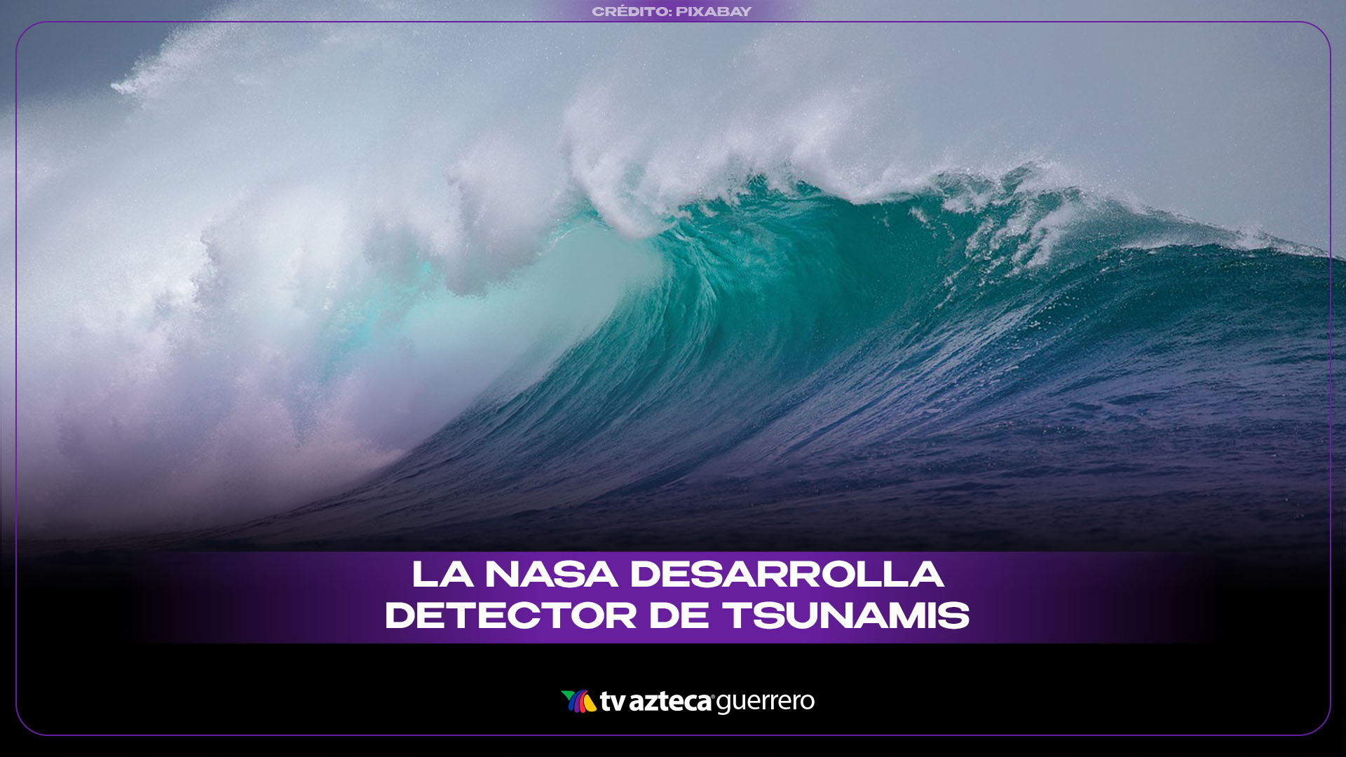 La NASA desarrolla un método para detectar un tsunami