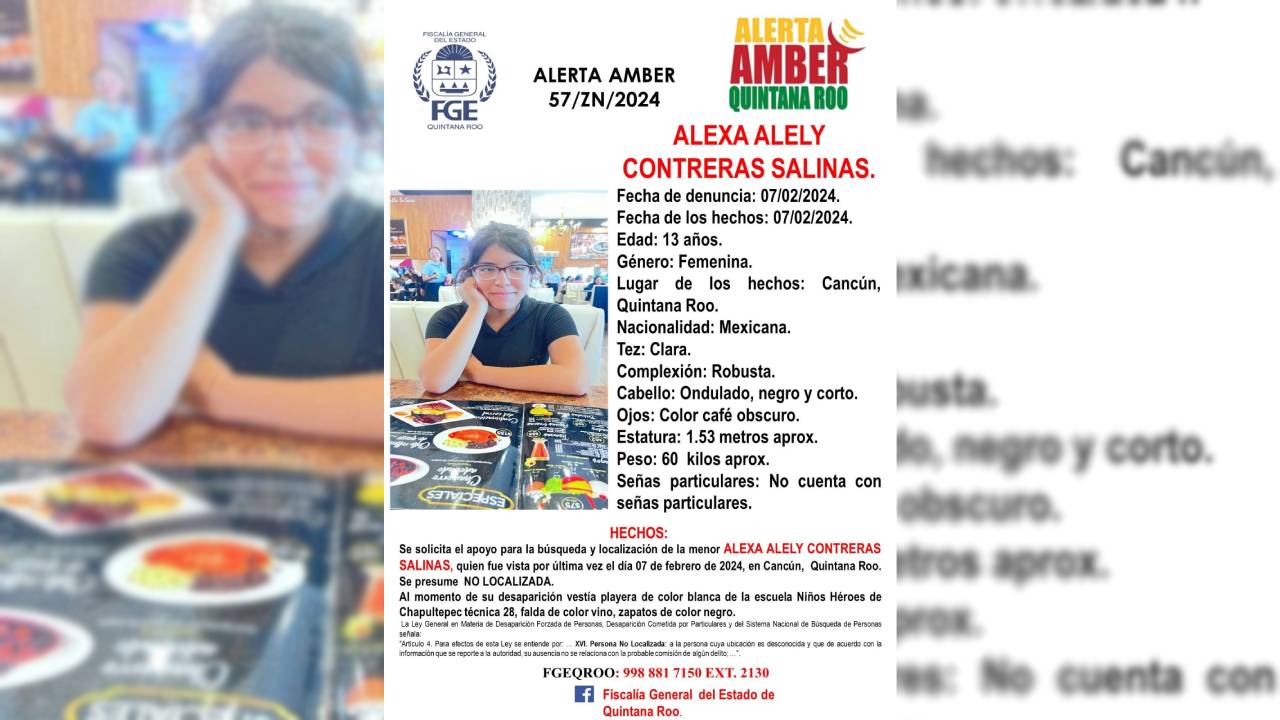 Buscan a la menor Alexa Alely Contreras Salinas desaparecida en Cancún