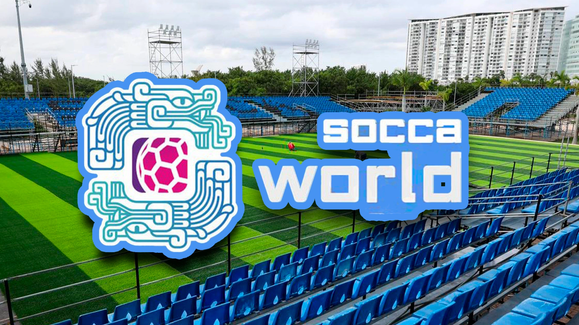 Socca World Cup 2025: Este DÍA será la INAUGURACIÓN de la Copa Mundial de Fútbol Socca 2025