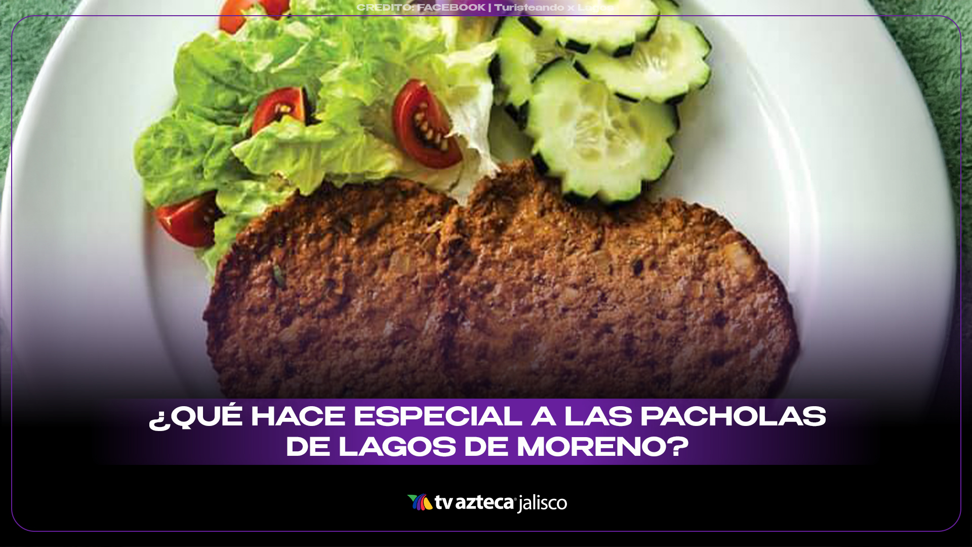 Pacholas de Lagos de Moreno: qué son y cómo se prepara el platillo tradicional de este Pueblo Mágico