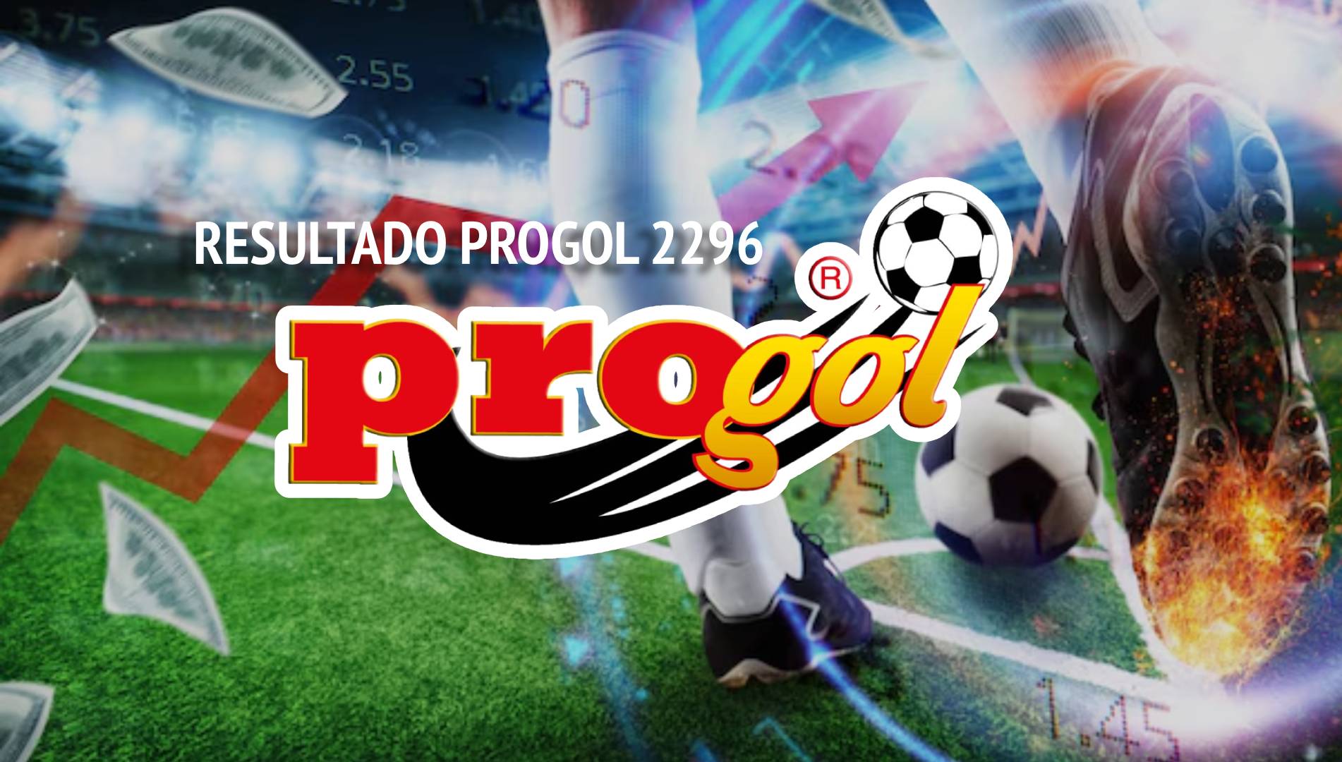 Resultado Progol 2296: Quiniela ganadora del viernes 29 al domingo 31 ...