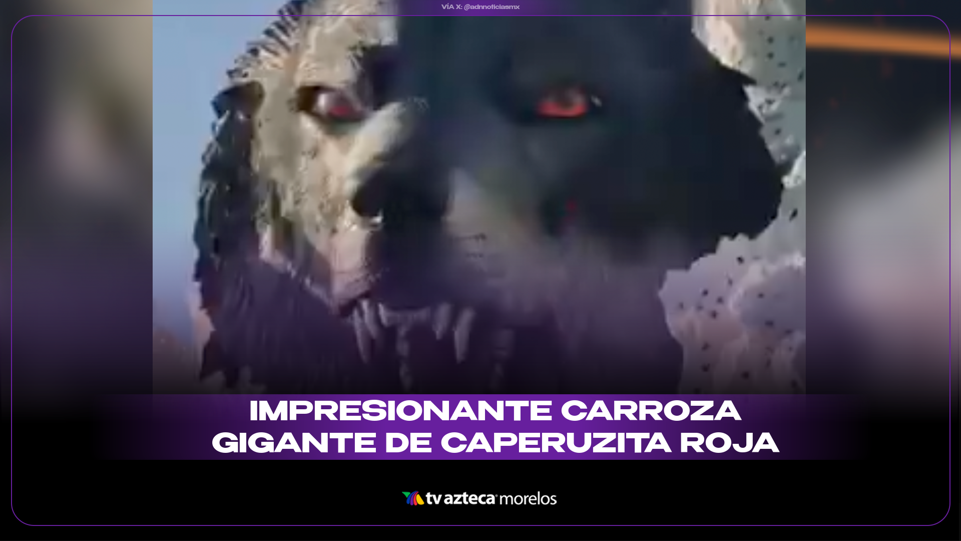 Impresionante carroza gigante de Caperucita Roja deslumbra en Carnaval ...