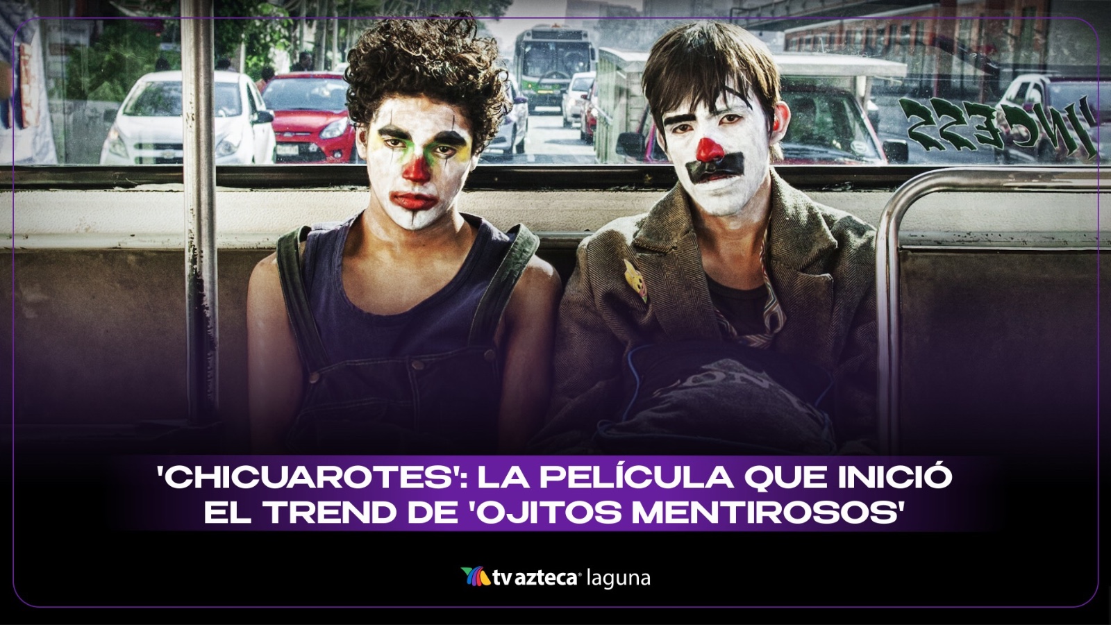 Chicuarotes, película mexicana que dio origen al trend de Ojitos Mentirosos