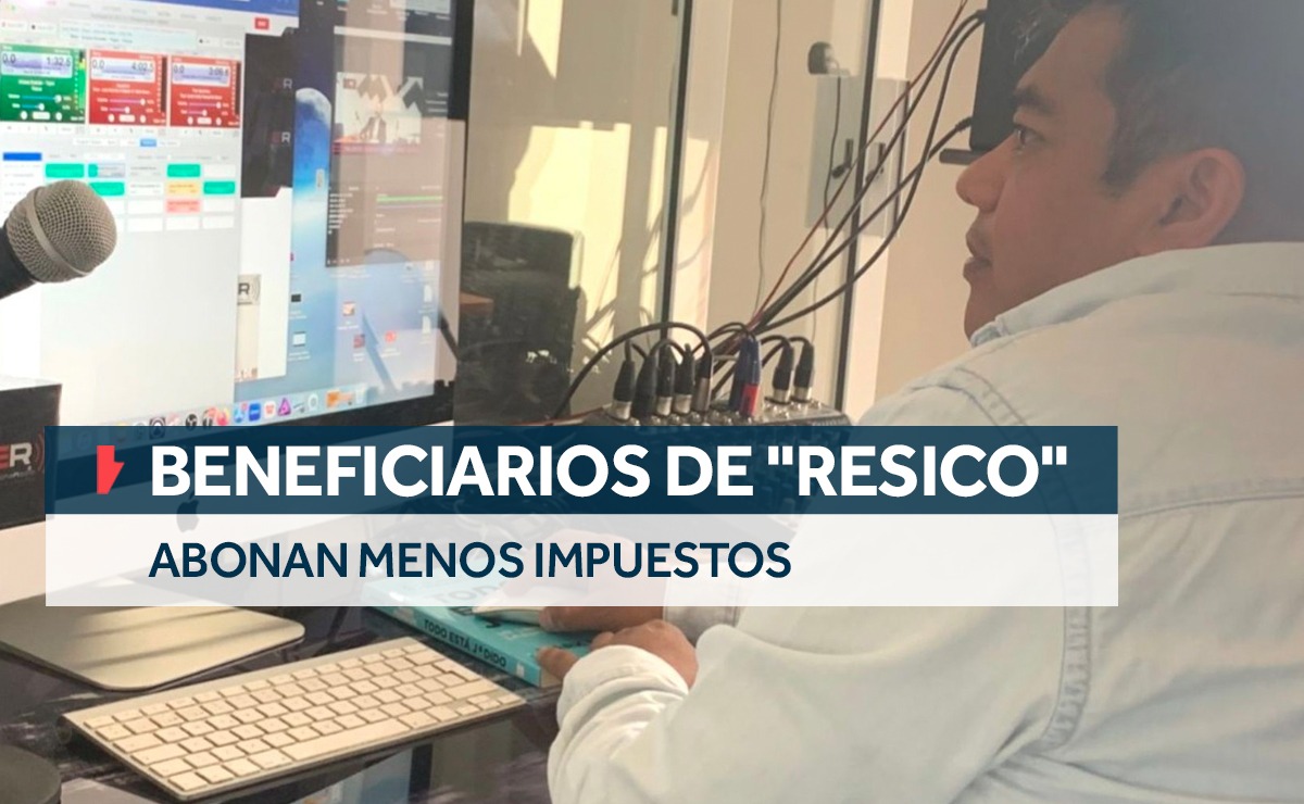 ¿Por qué Resico ha sido un beneficio para los contribuyentes?