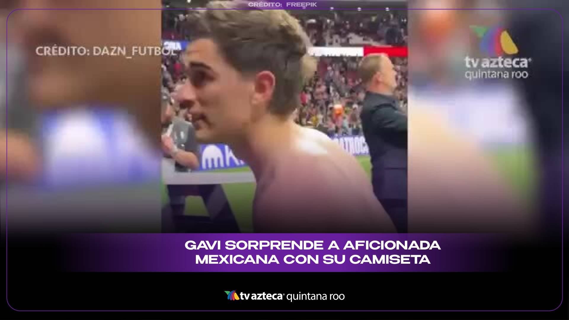 Gavi sorprende a aficionada mexicana con su camiseta