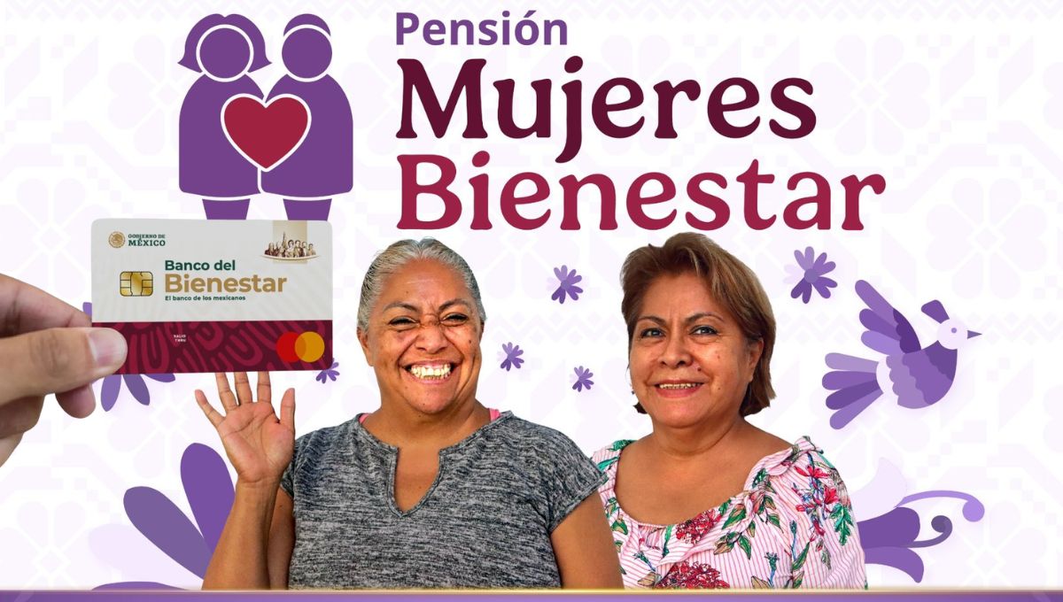 Pensión Bienestar: Fechas de entrega de tarjetas a mujeres de 60 a 64 años