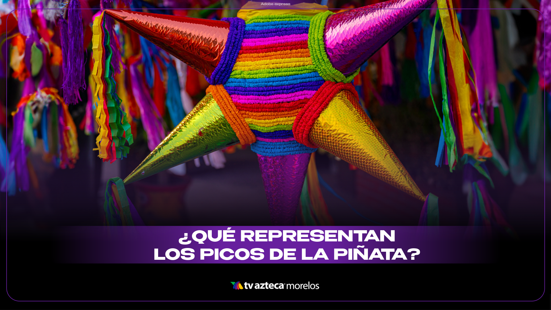 ¿Qué representan los 7 picos de las piñatas? El significado que seguro ...