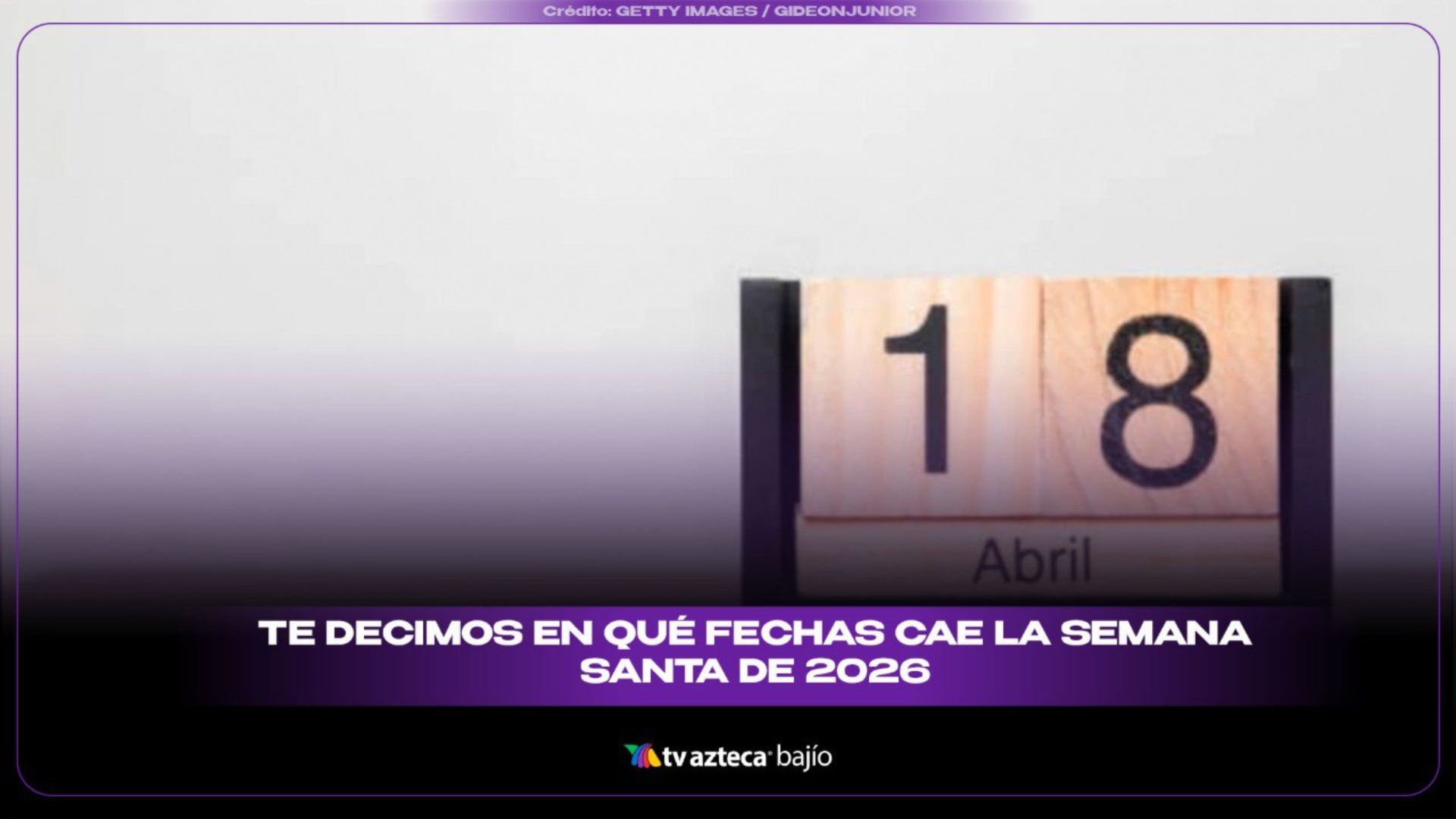 Semana Santa 2026: en qué fecha caen las vacaciones