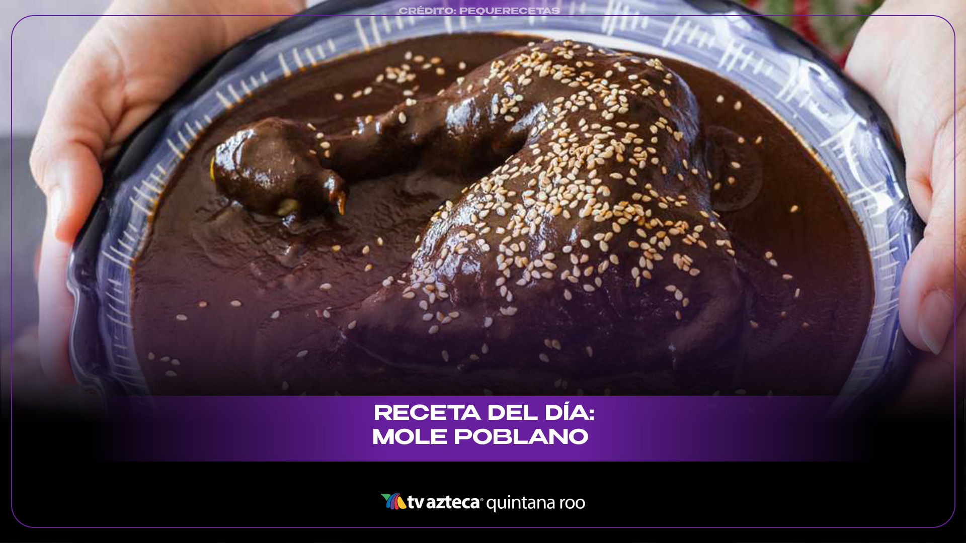Receta del día: Mole poblano para disfrutar en familia