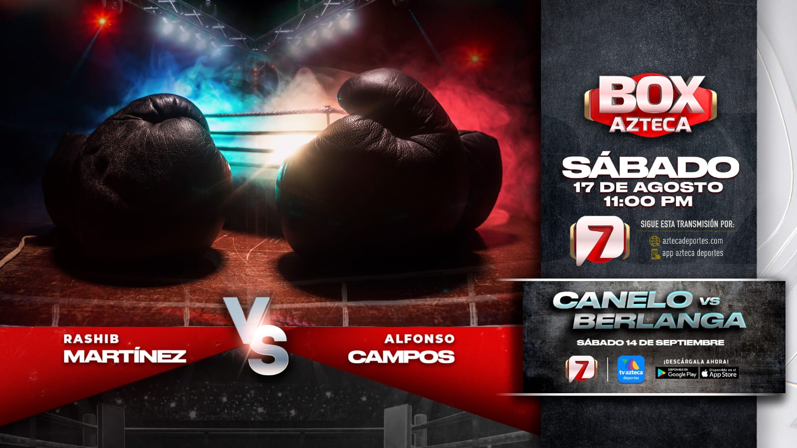 Box Azteca peleas y cartelera 17 de agosto | Rashib Martínez y Alfonso ...