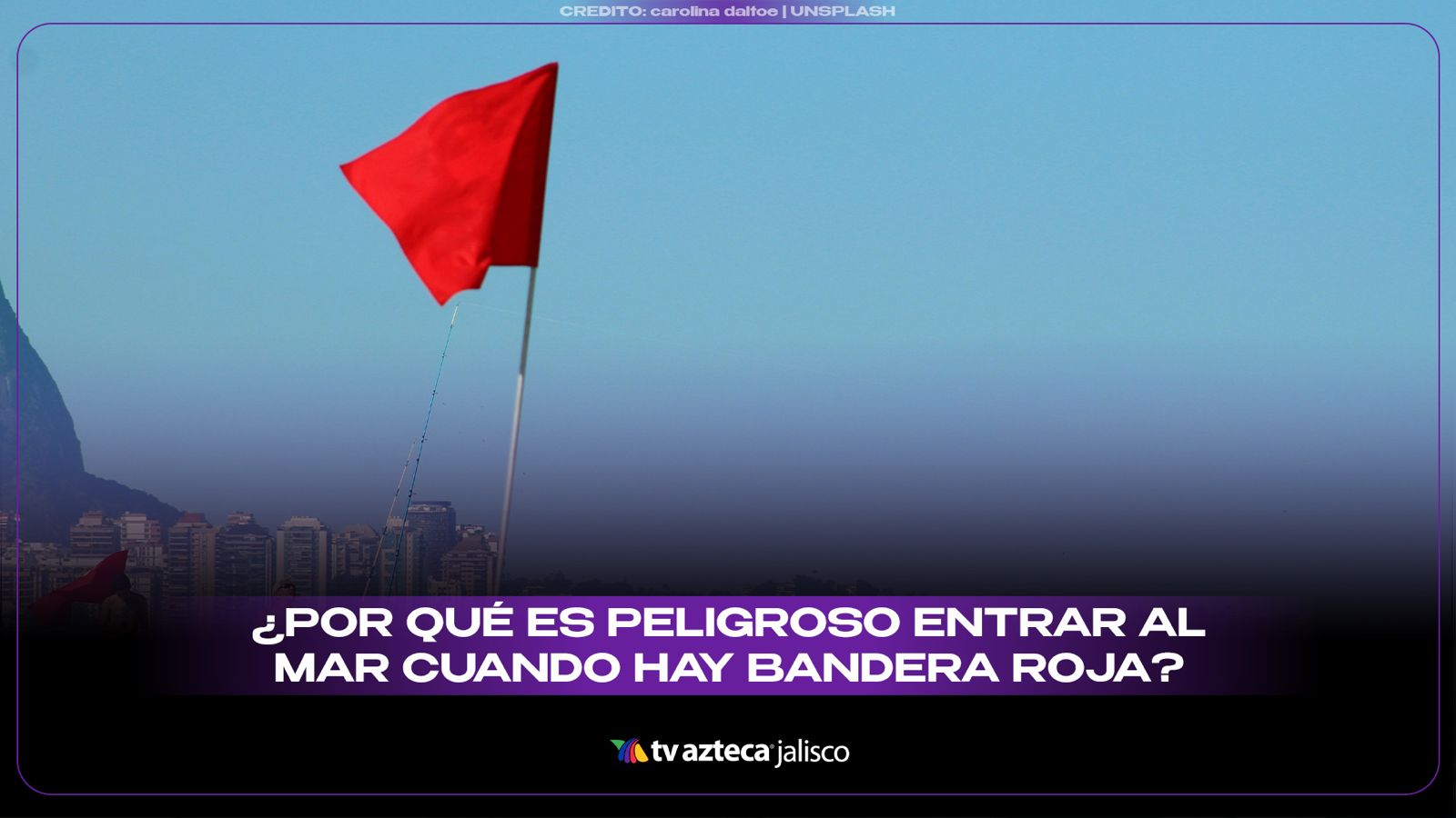 Estos son los peligros de los que alerta una bandera roja en Puerto ...