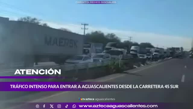 ¿A qué altura de la Carretera 45 Sur está el tráfico en Aguascalientes ...