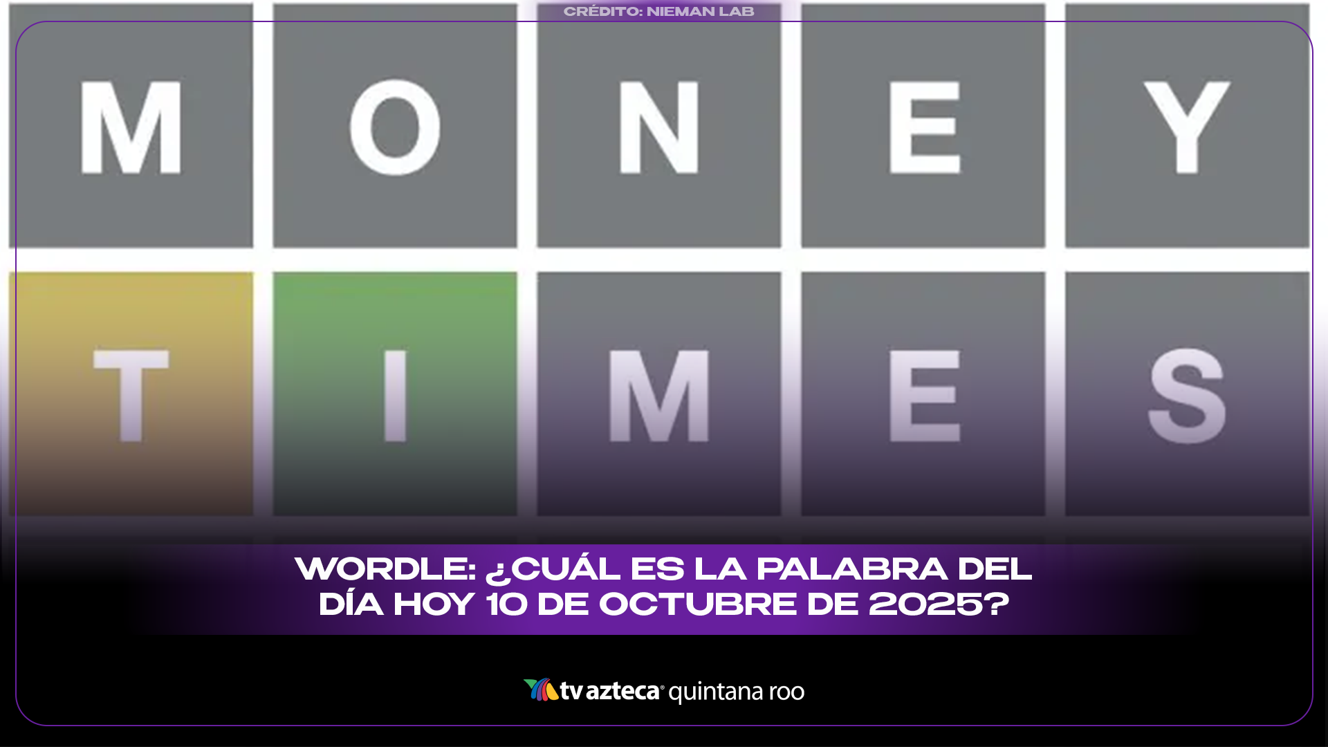 Wordle: ¿Cuál es la palabra del día hoy 10 de octubre de 2025?