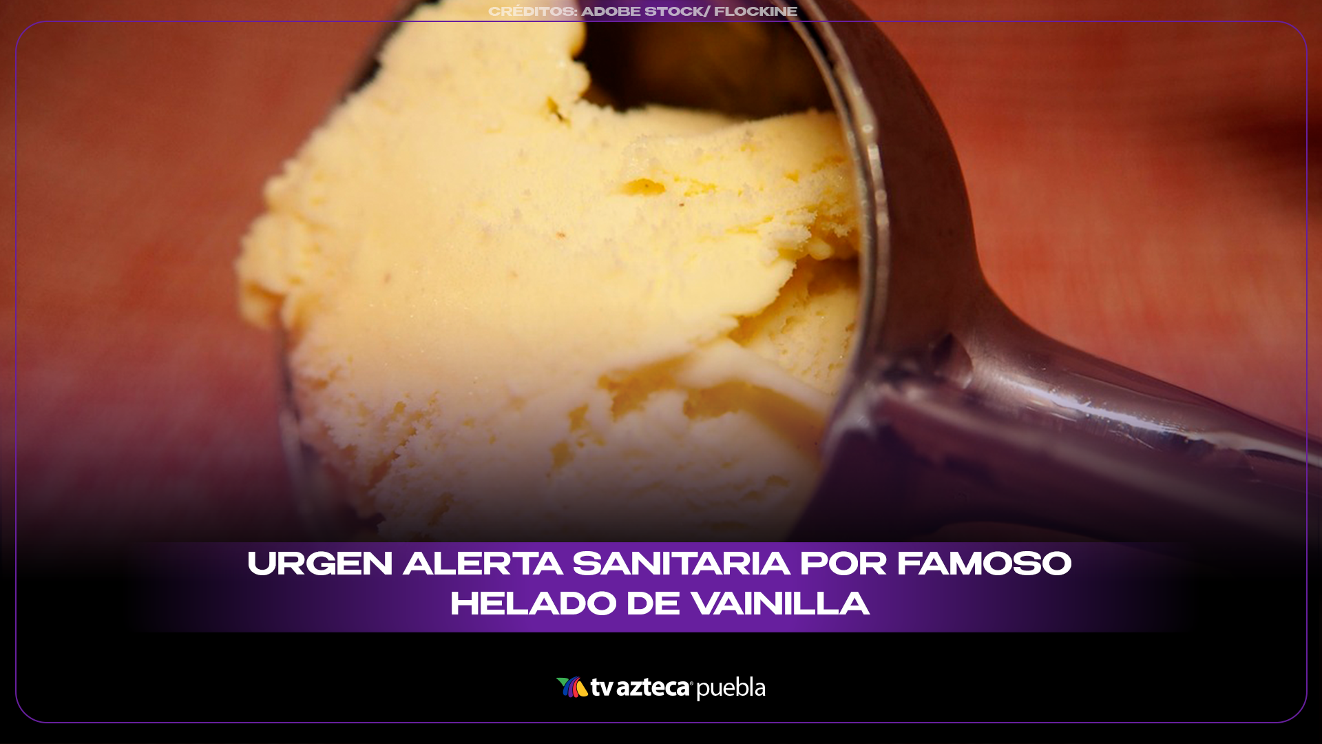 Retiro de helado de vainilla contaminado en Estados Unidos