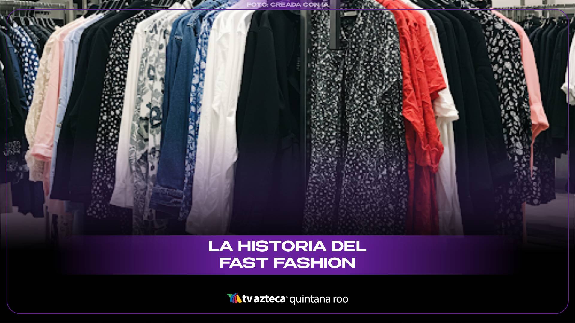 Fast Fashion: Su origen y de dónde surge esta rama de la moda