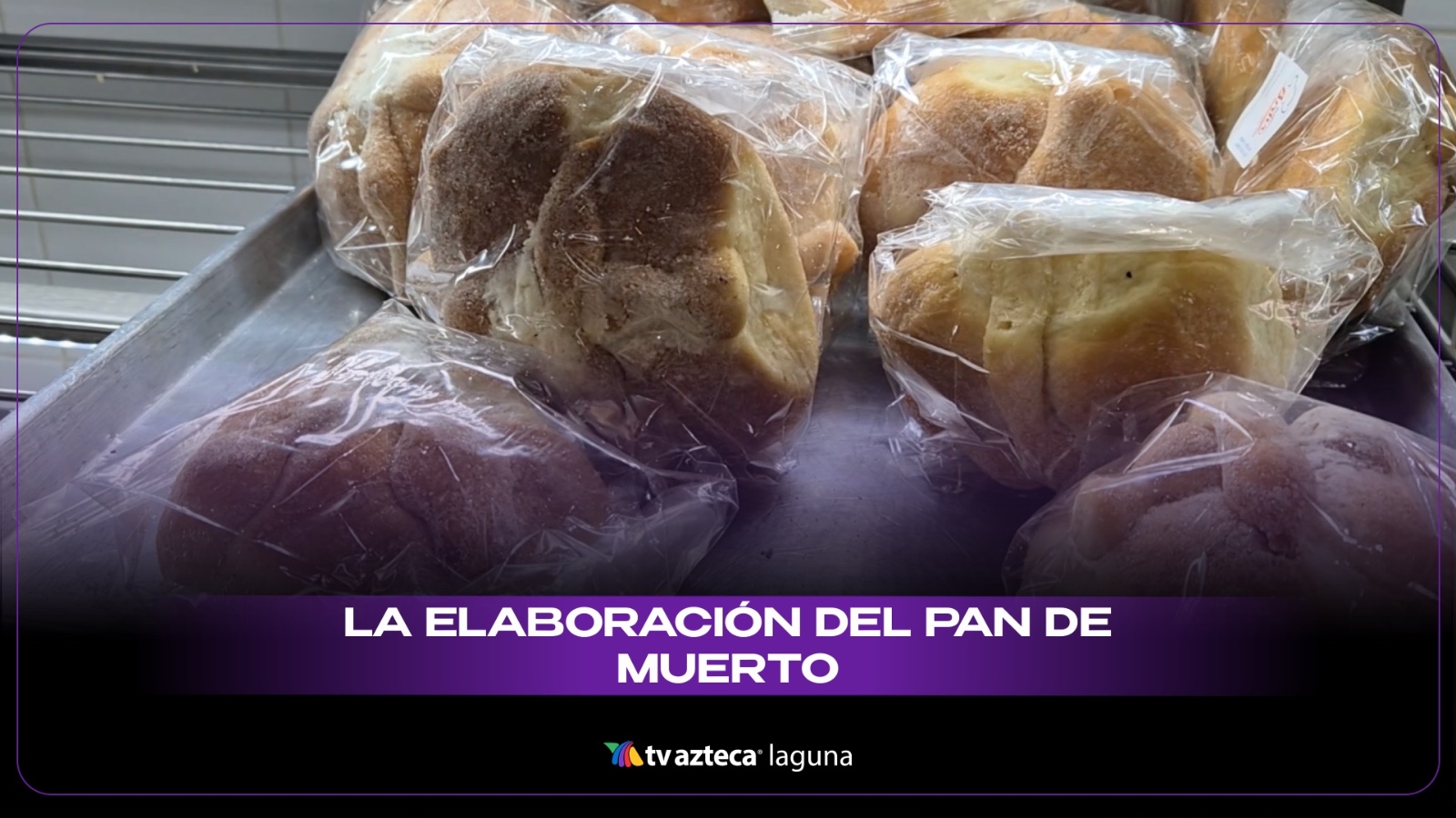 Qué lleva el Pan de Muerto: Ingredientes y receta tradicional en Torreón