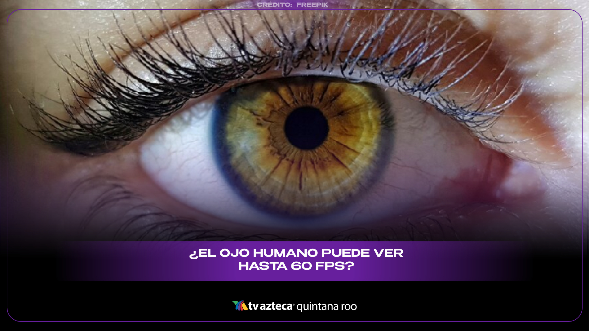 ¿El ojo humano puede ver hasta 60 fps?