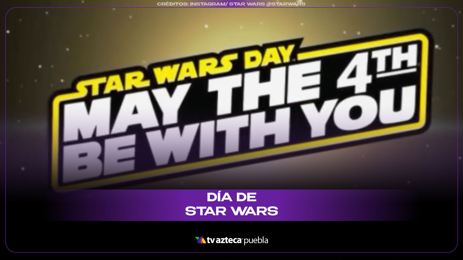 Día de Star Wars: origen del “May the Fourth”