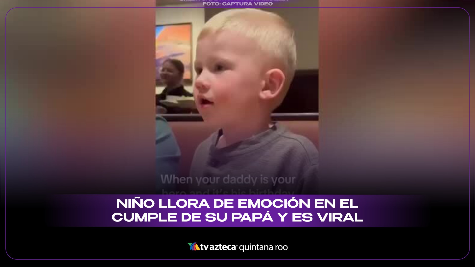 VIDEO: Niño llora de emoción en el cumple de su papá y se vuelve viral ...