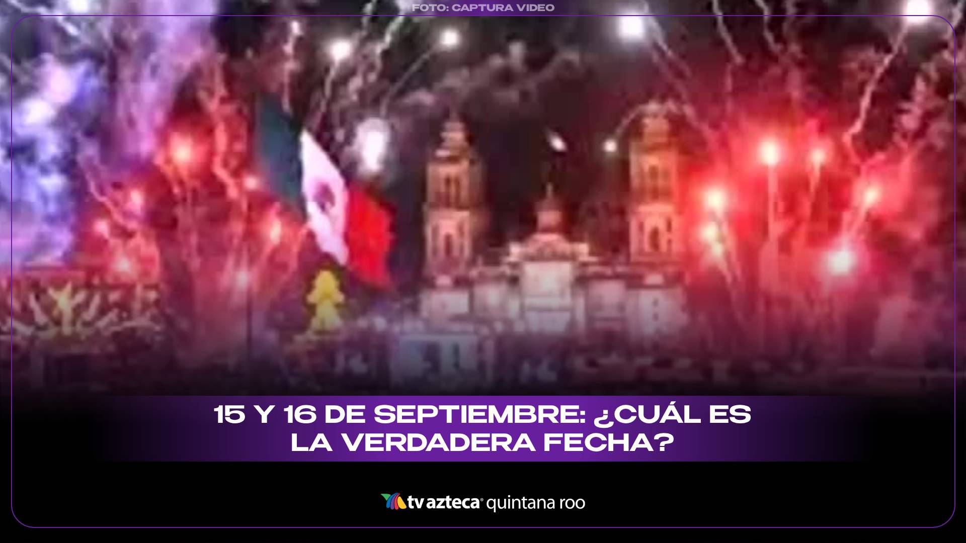 15 y 16 de septiembre: ¿Cuál es la verdadera fecha de la Independencia ...