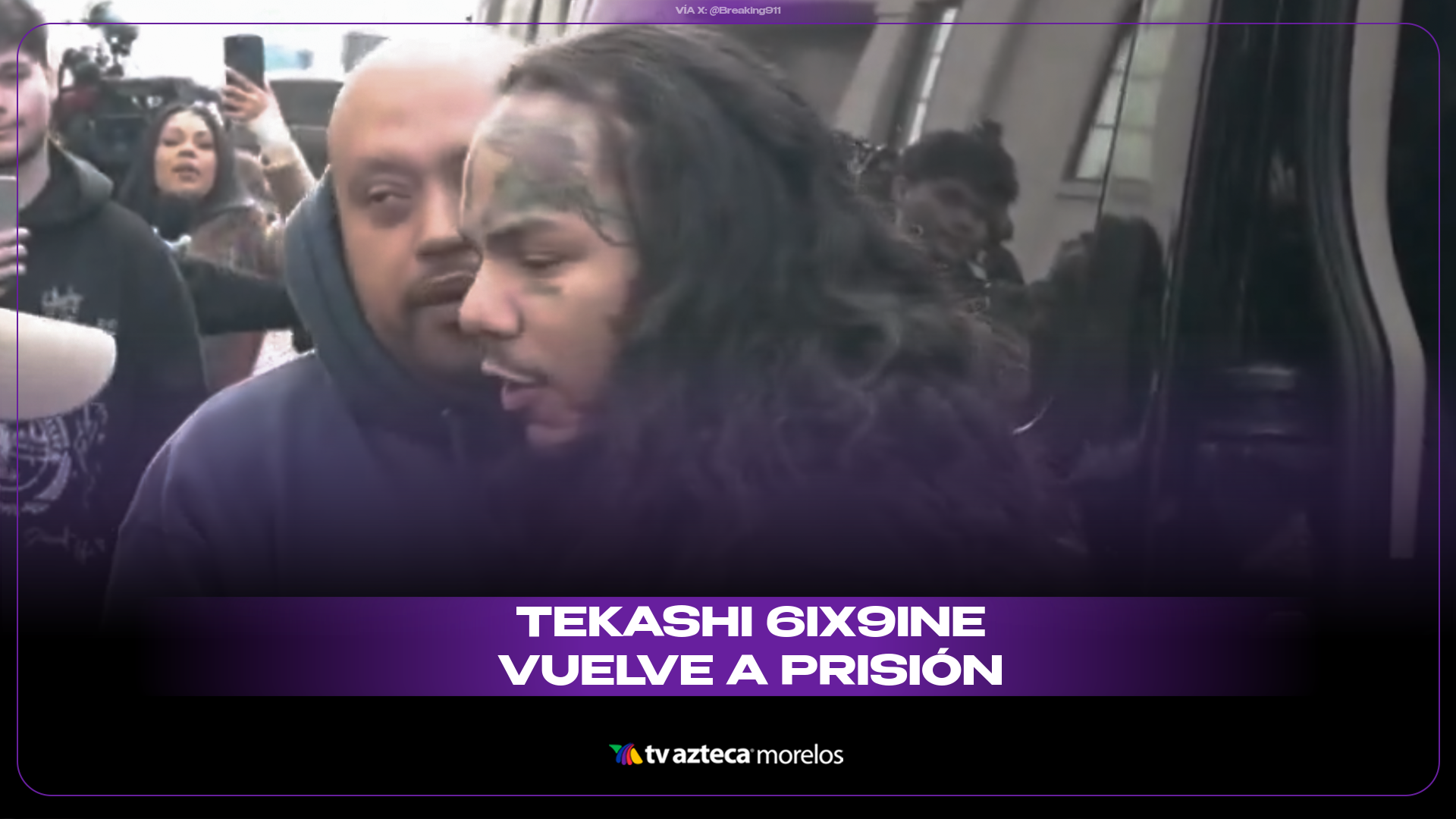 Tekashi 6ix9ine vuelve a prisión y no estará solo