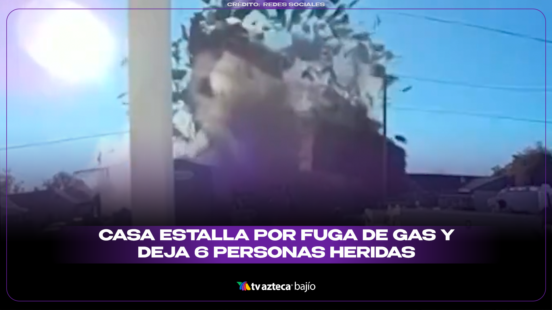 Casa explota por fuga de gas y deja seis personas heridas; esto sabemos
