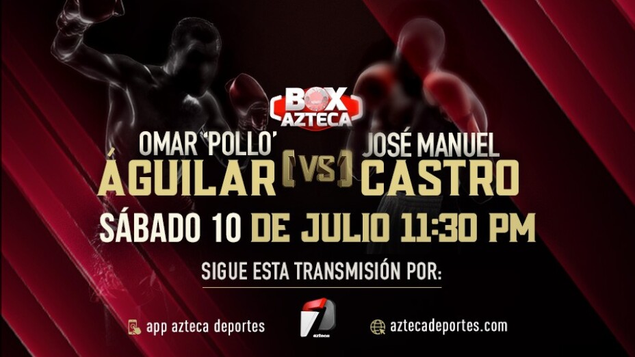 La cartelera de Box Azteca sábado 10 de julio 2021