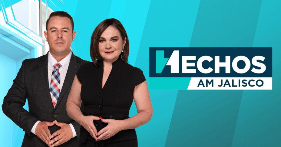 Despierta con la mejor información en Hechos Primera Línea y Hechos AM en TV Azteca Jalisco