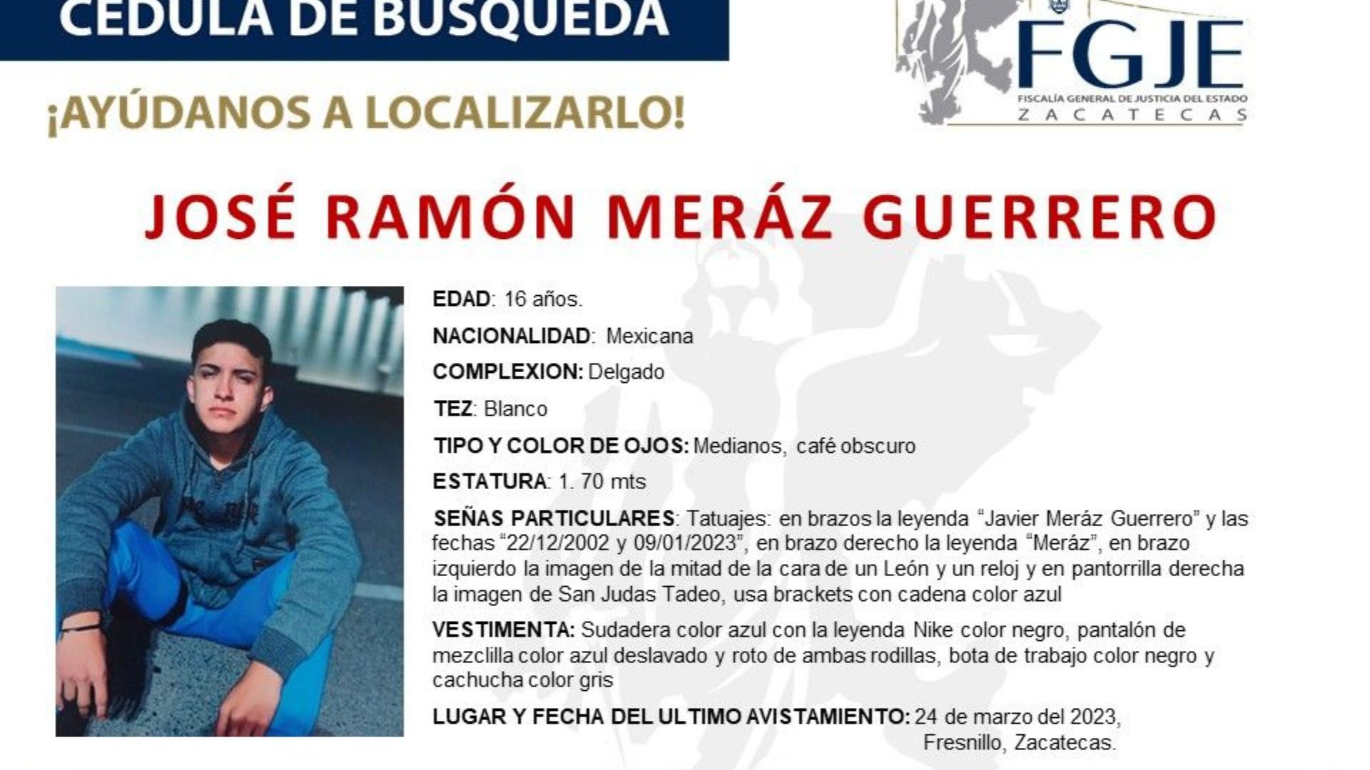 Alerta Amber Zacatecas: desaparece José Ramón Meráz Guerrero de 16 años ...
