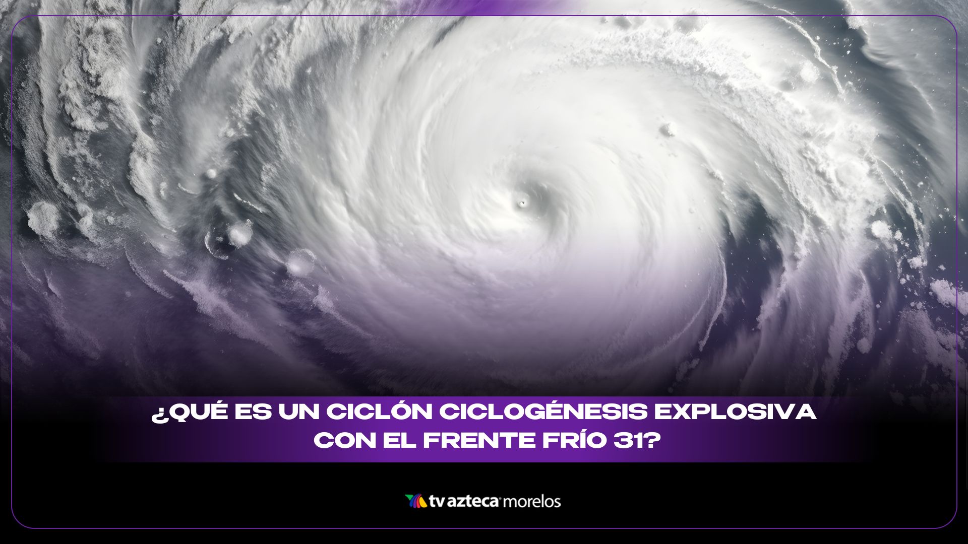 ¿Qué es un ciclón ciclogénesis explosiva?