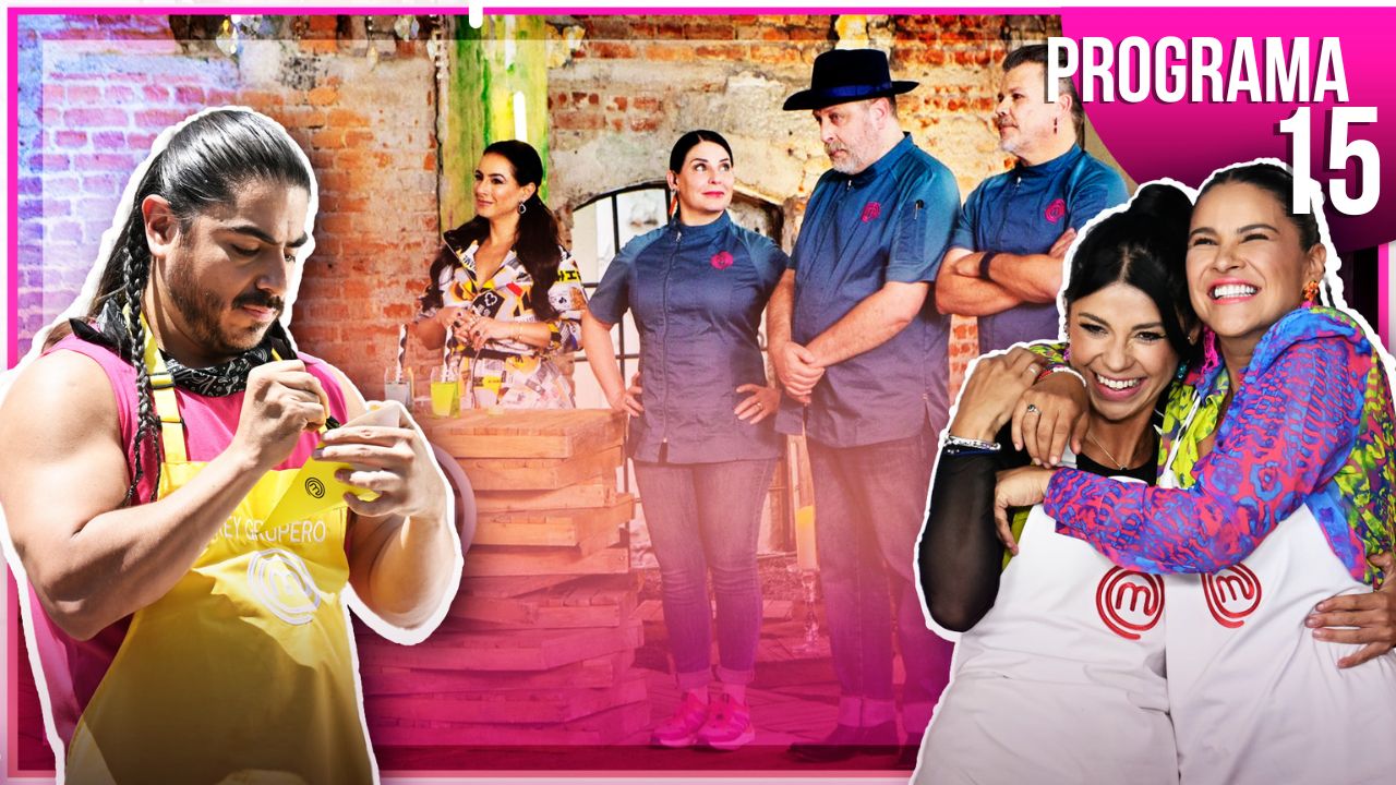 30 de junio Programa 15 Platillos creativos MasterChef