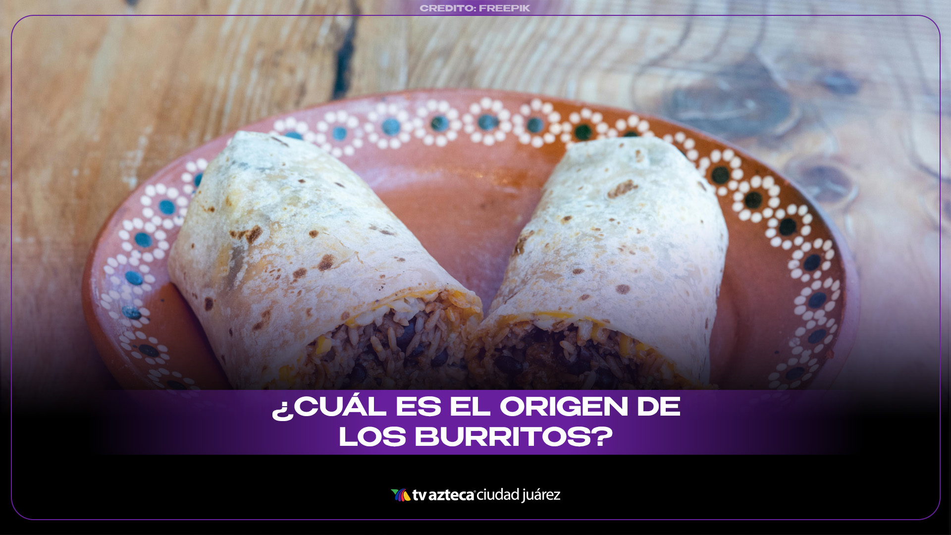 ¿Cuál es el origen del burrito y por qué se le llama así a este ...