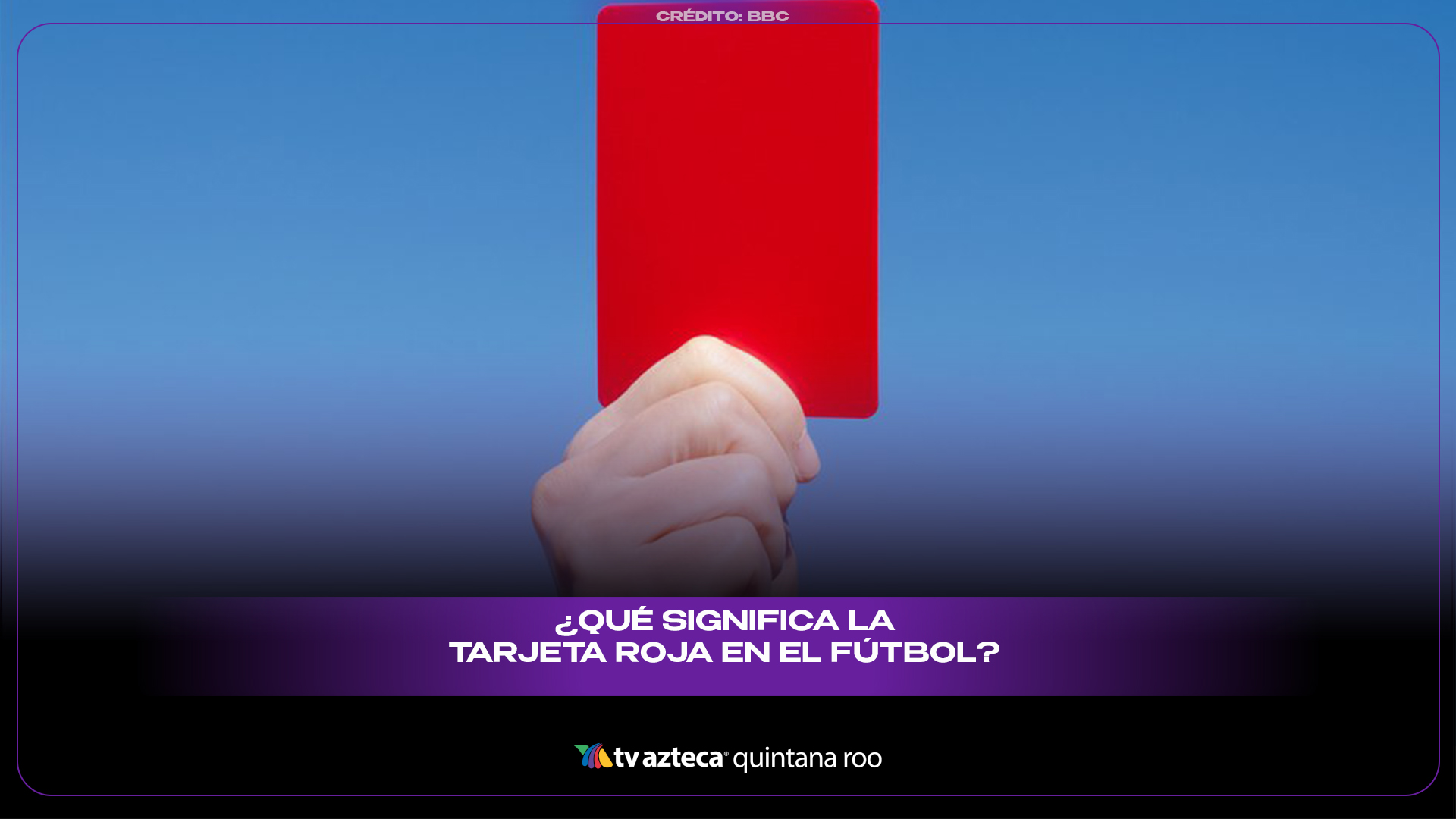 ¿Qué significa la tarjeta roja en el fútbol y cuándo se aplica? La ...