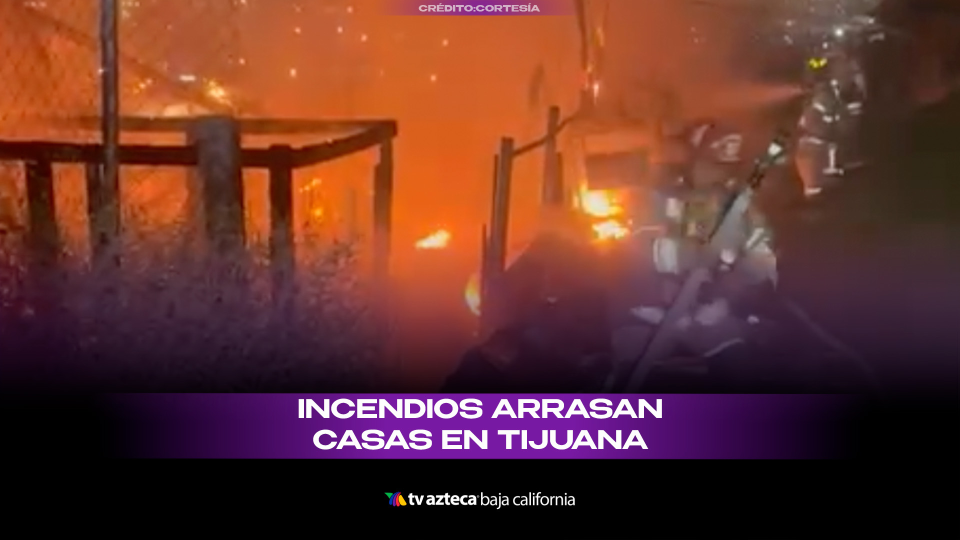 Incendios arrasan múltiples viviendas en Tijuana