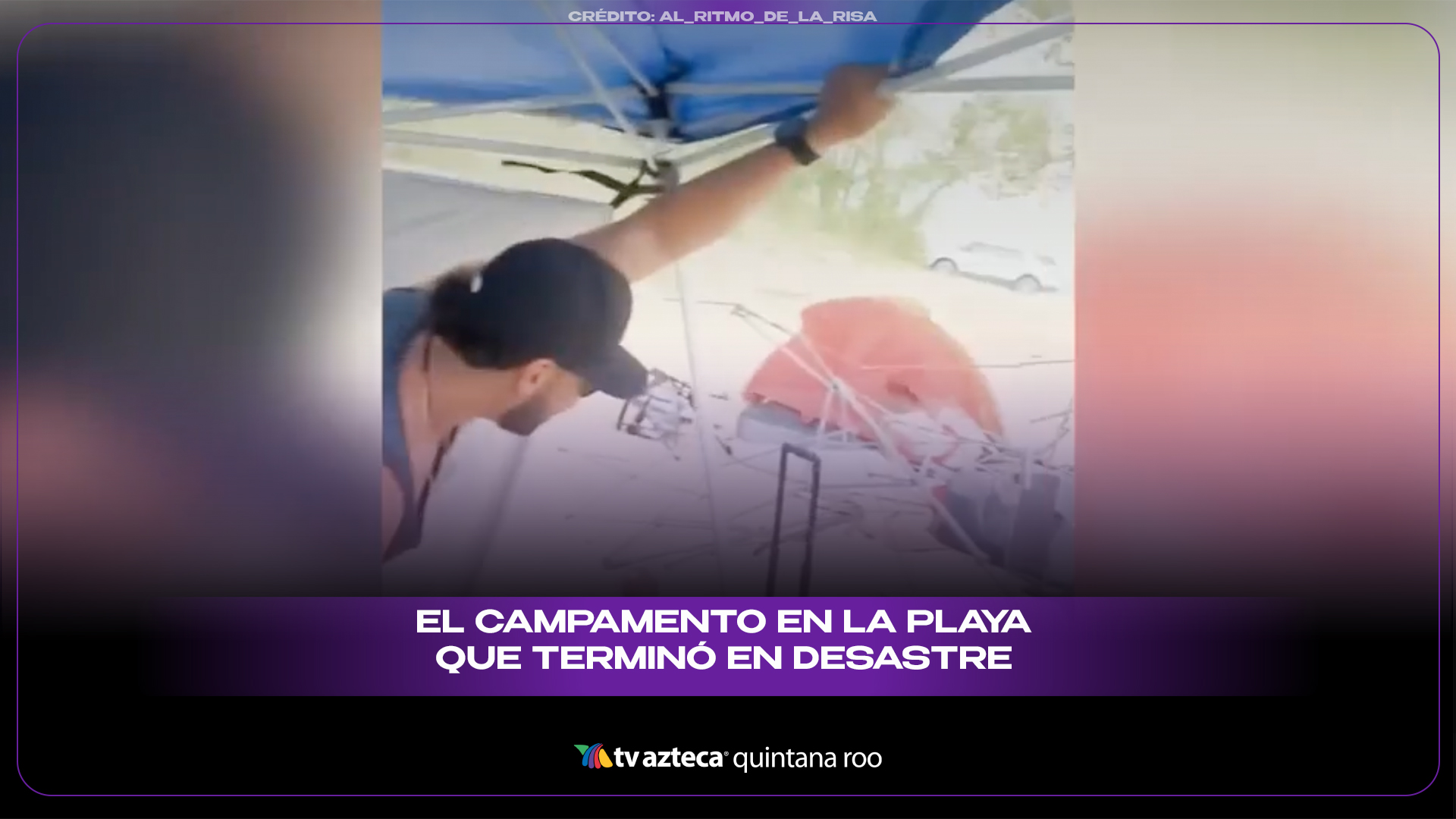 El campamento en la playa que terminó en desastre