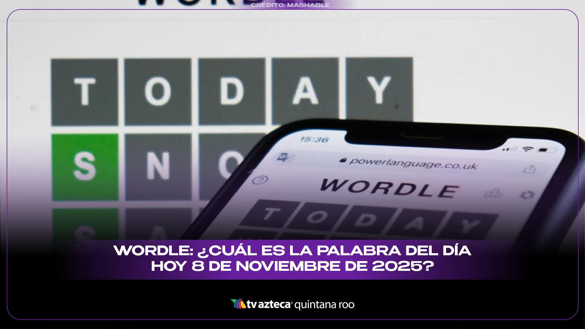 Wordle: ¿Cuál es la palabra del día hoy 8 de noviembre de 2025?