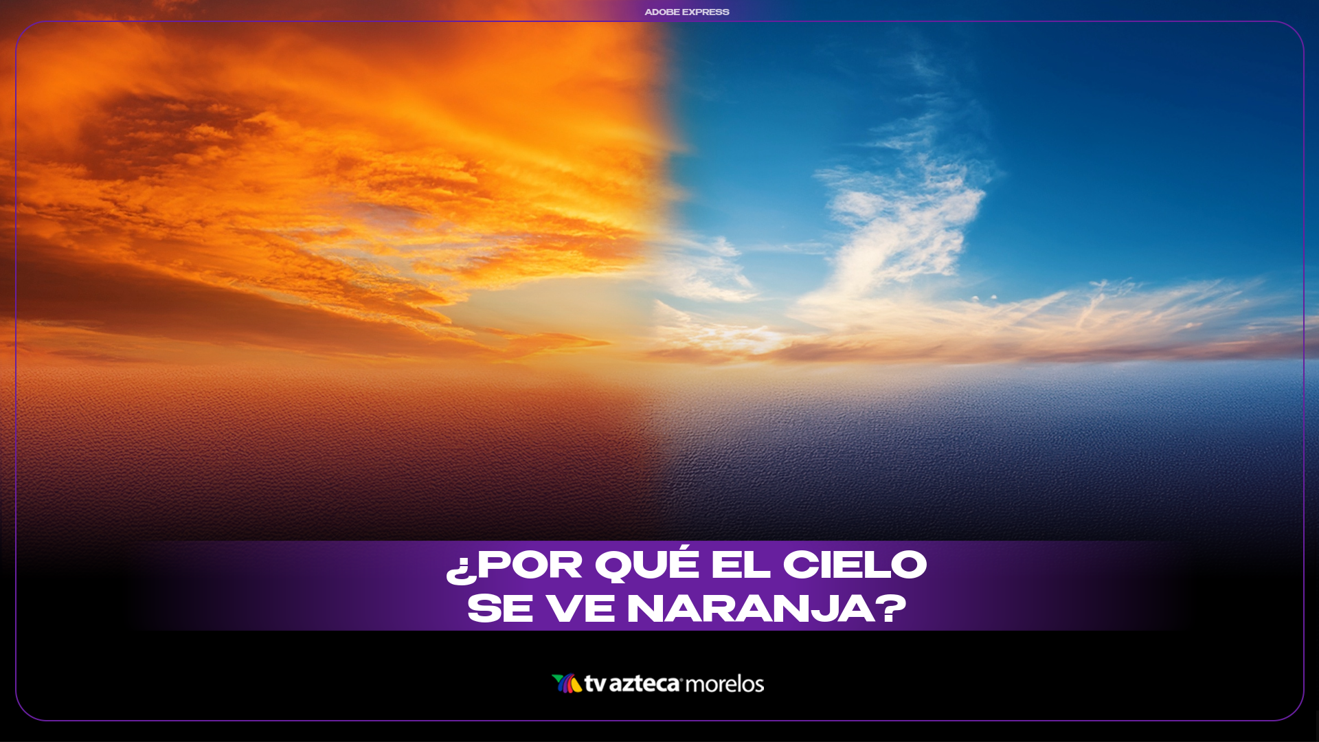 ¿Por qué el cielo se ve naranja? Te contamos la razón