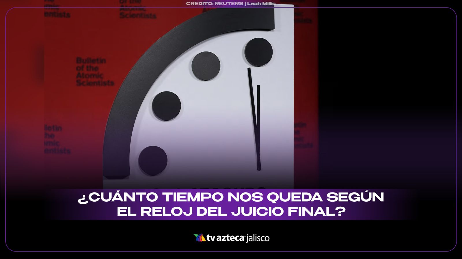 Reloj del Juicio Final: Estos son los segundos que faltan para la ...